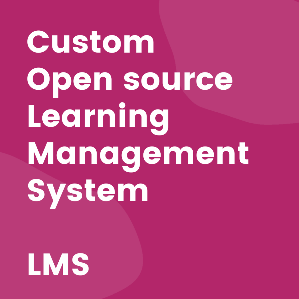 Custom Open source Learning Management System - ManpraX Software LLP Custom Open source Learning Management System - ManpraX Software LLP